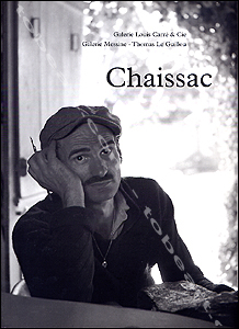 Gaston CHAISSAC - Peinture, Epistolier et Poète. Paris, Galerie Louis ...